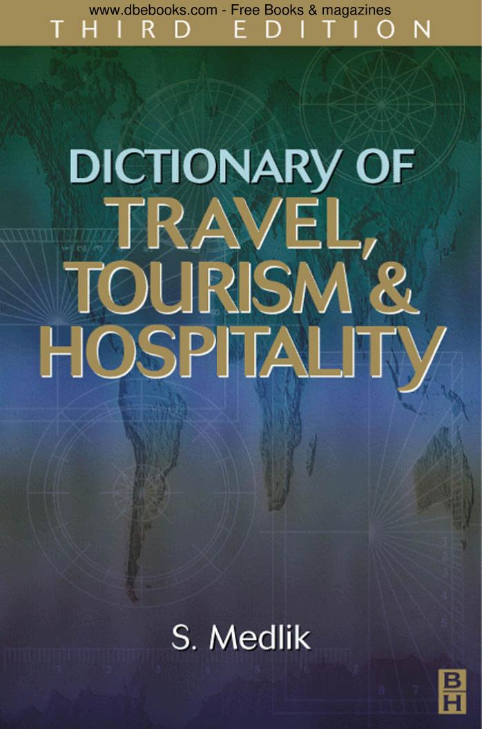 Tài liệu hay: Dictionary of Travel, Tourism and Hospitality, Third ...
